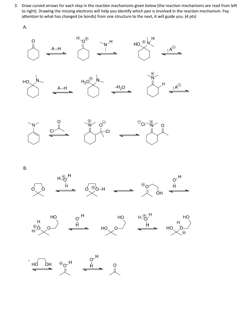 Solved 3. Draw curved arrows for each step in the reaction | Chegg.com
