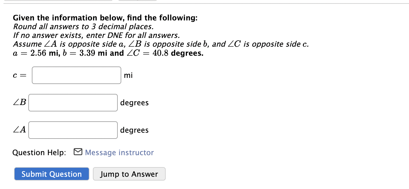 Solved Given the information below, find the following: | Chegg.com