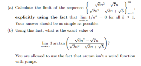 Solved (a) Calculate the limit of the sequence V6n- Vin 2n2 | Chegg.com