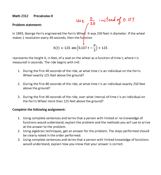 Solved Math 2312 Precalculus II Problem statement: In 1893, | Chegg.com