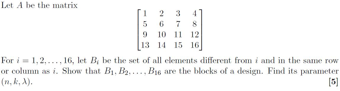 Solved Let A be the matrix [1 2 3 4 5 6 7 8 9 10 11 12 13 14 | Chegg.com