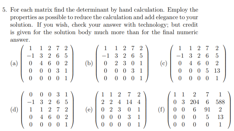 Solved 5. For each matrix find the determinant by hand | Chegg.com