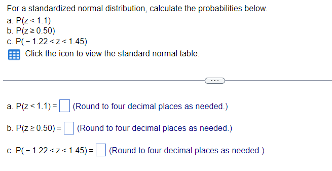 Solved For a standardized normal distribution, calculate the | Chegg.com