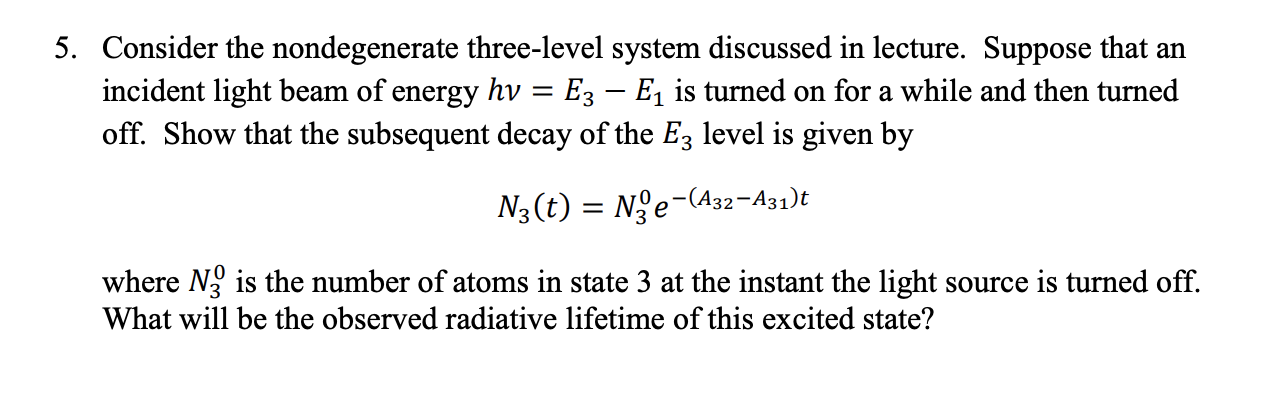 Solved Consider the nondegenerate three-level system | Chegg.com
