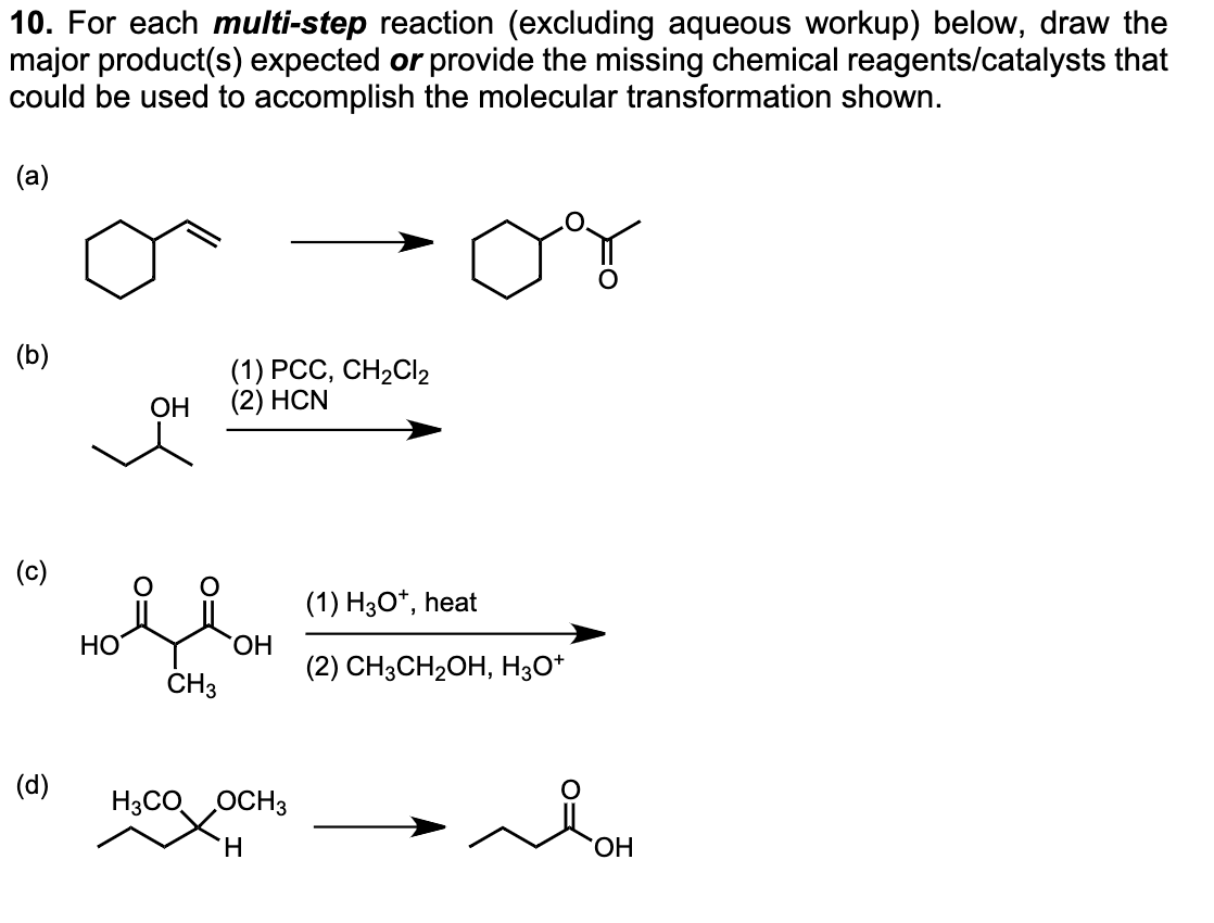 Solved 10. For each multi-step reaction (excluding aqueous | Chegg.com