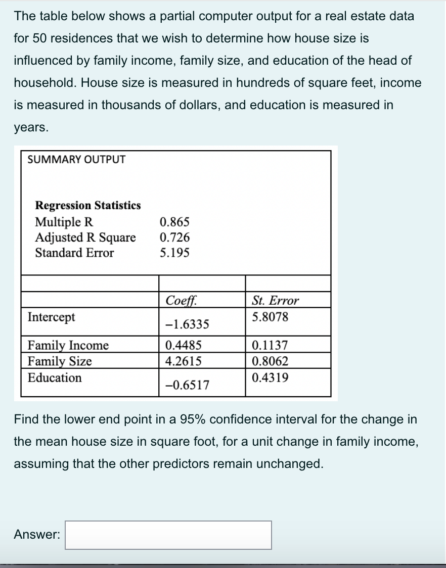 Solved The table below shows a partial computer output for a | Chegg.com