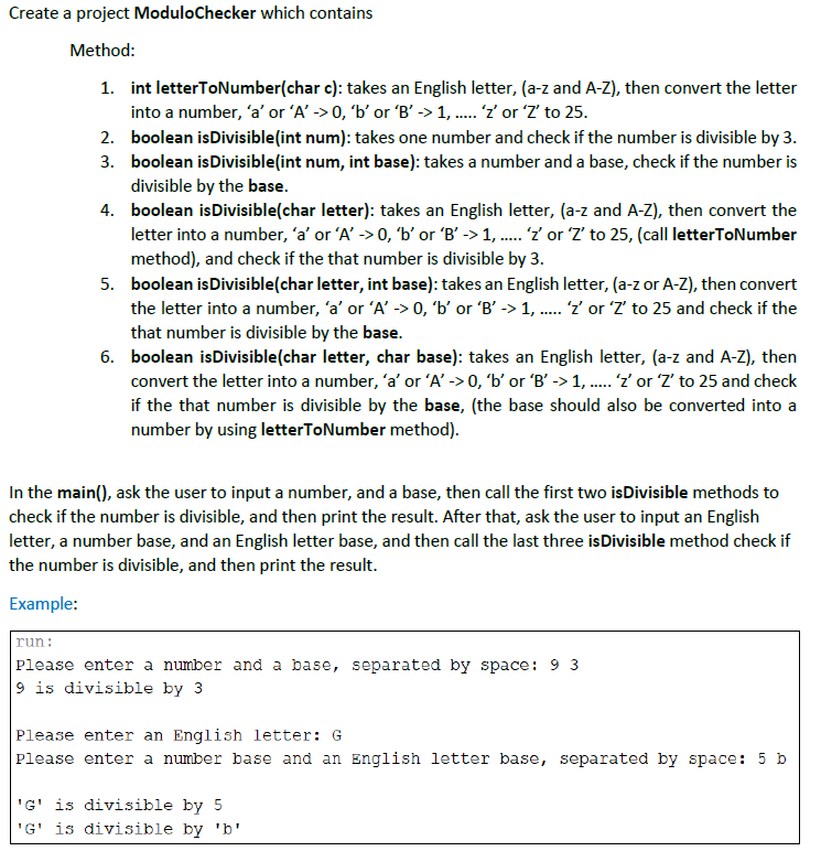 Solved Create a project ModuloChecker which contains Method: | Chegg.com