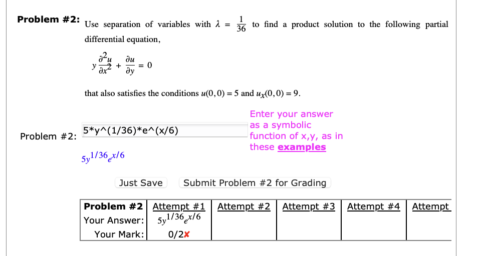 Solved Problem #2: Use separation of ﻿variables with | Chegg.com