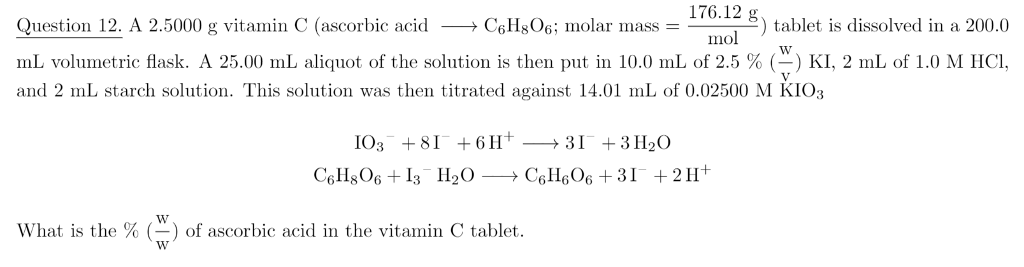 Solved 176.12 g mol 3) tablet is dissolved in a 200.0 | Chegg.com
