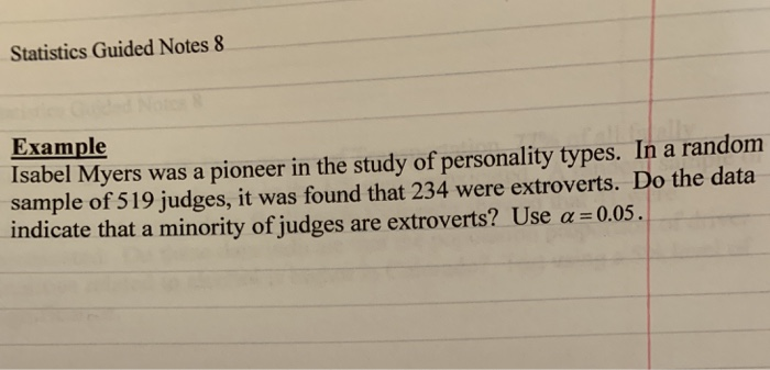 Solved Statistics Guided Notes 8 Example Isabel Myers was a | Chegg.com