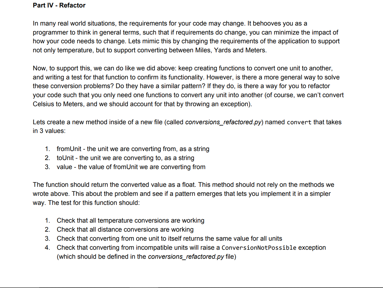 Solved Part IV - Refactor In many real world situations, the | Chegg.com
