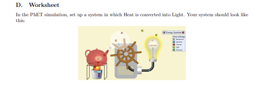 Solved D. Worksheet In the PhET simulation, set up a system | Chegg.com