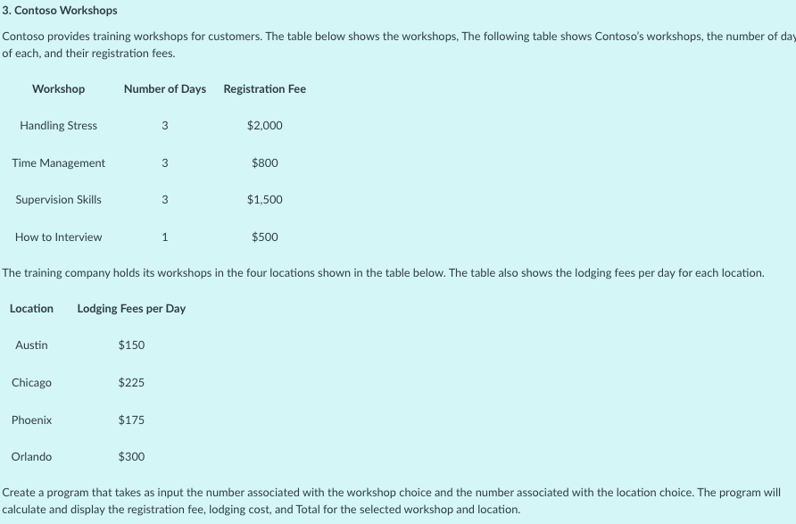 Solved Contoso provides training workshops for customers. | Chegg.com