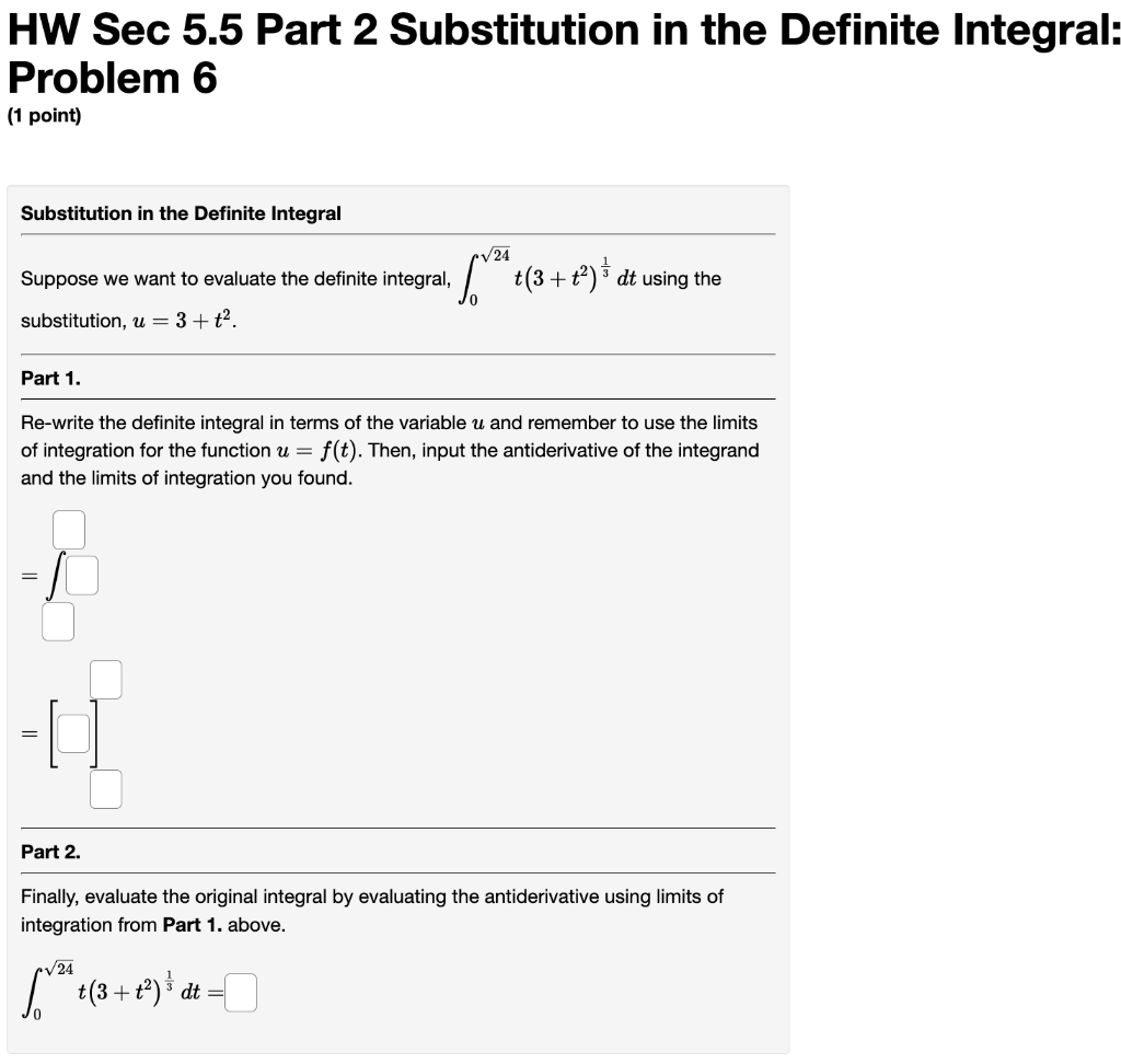 Solved HW Sec 5.5 Part 2 Substitution in the Definite | Chegg.com