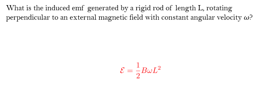 Solved What is the induced emf generated by a rigid rod of | Chegg.com