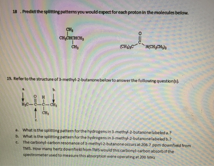 Solved Predict the splitting patterns you would expect for | Chegg.com