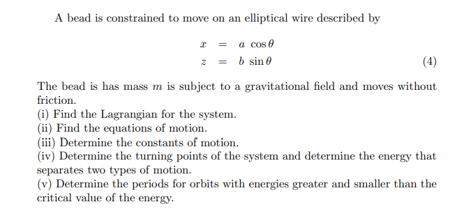 Solved A bead is constrained to move on an elliptical wire | Chegg.com