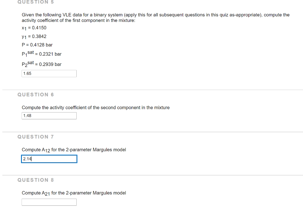 Solved Question 5 Given The Following Vle Data For A Binary 4010