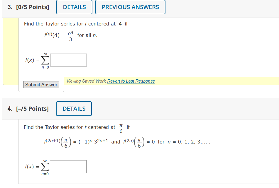 Solved Find The Taylor Series For F Centered At 4 If