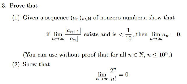 Solved Prove that(1) ﻿Given a sequence (an)ninN ﻿of nonzero | Chegg.com