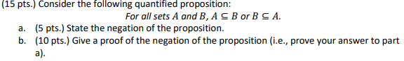 Solved (15 pts. Consider the following quantified | Chegg.com
