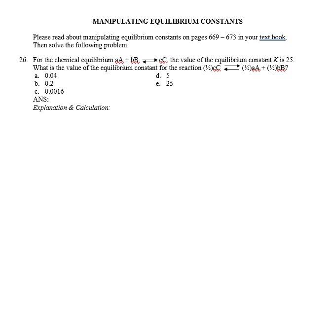 Solved Please read about manipulating equilibrium constants | Chegg.com