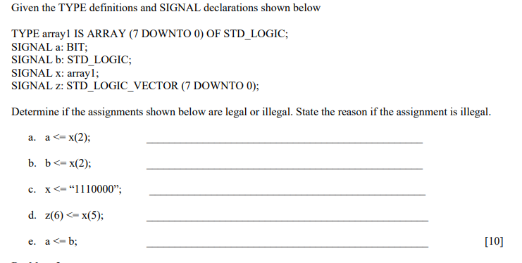Solved Given the TYPE definitions and SIGNAL declarations | Chegg.com