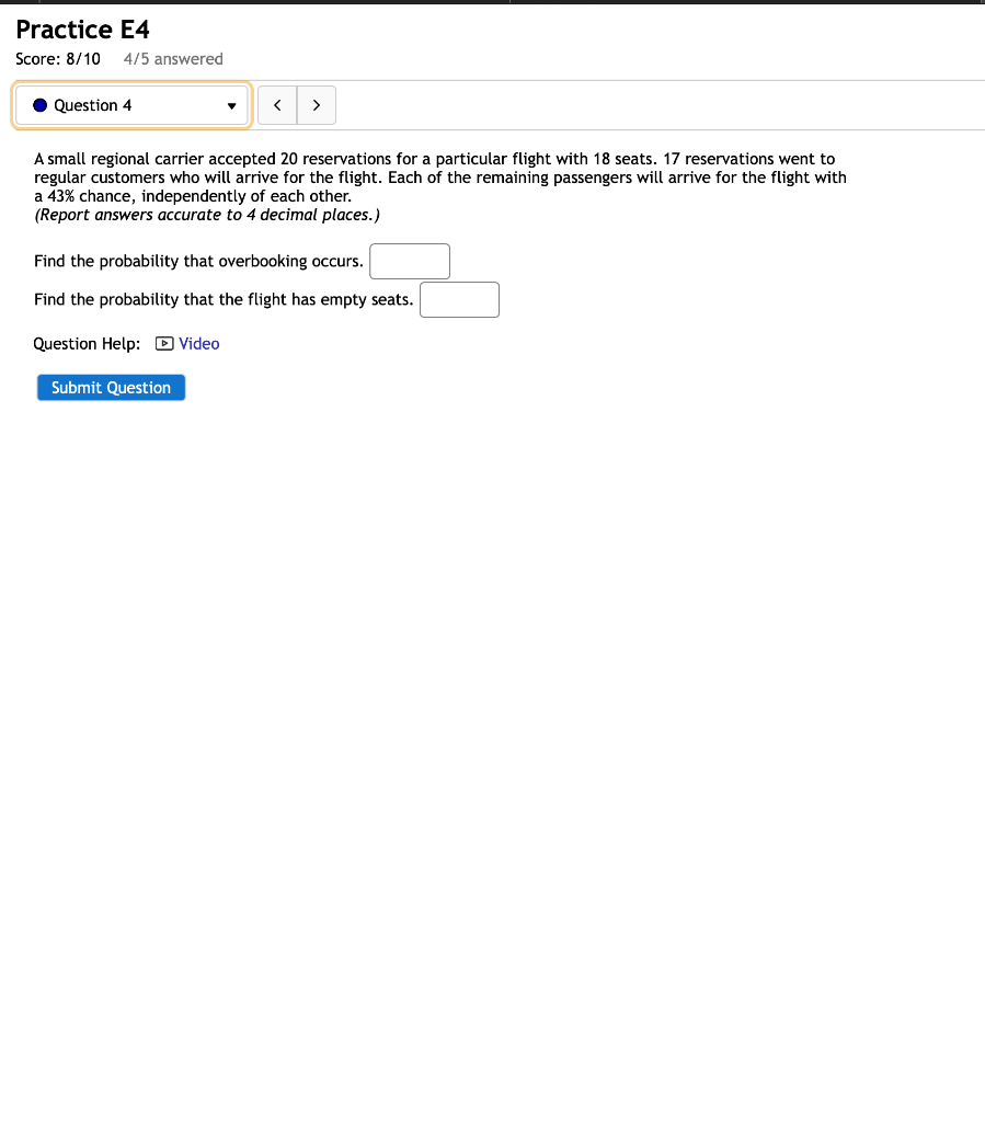 Solved Practice E4 Score: 8/10 4/5 answered Question 4