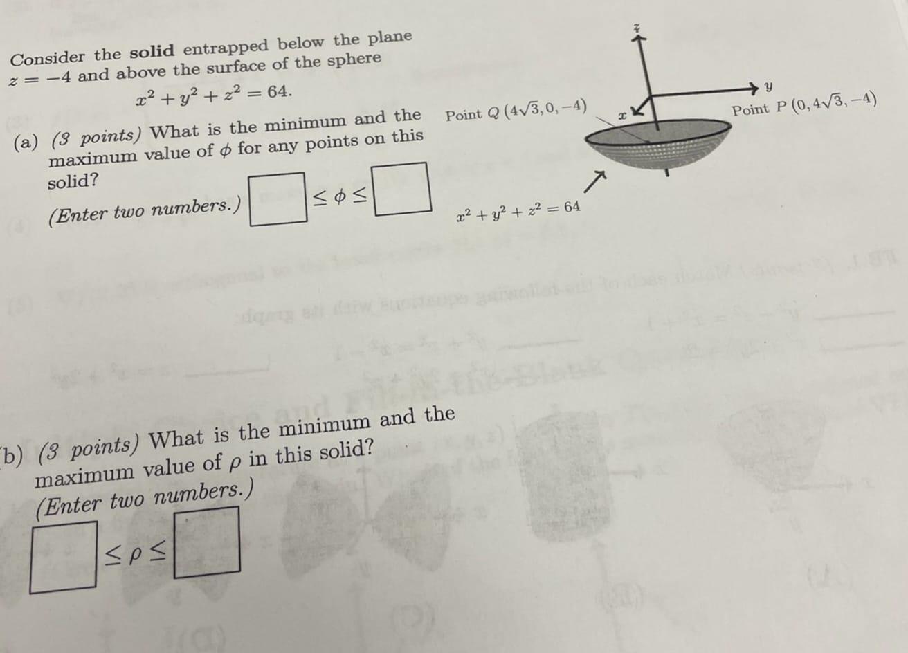 Solved x2+y2+z2=64 (a) (3 points) What is the minimum and | Chegg.com