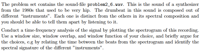 Solved The problem set contains the sound-file | Chegg.com