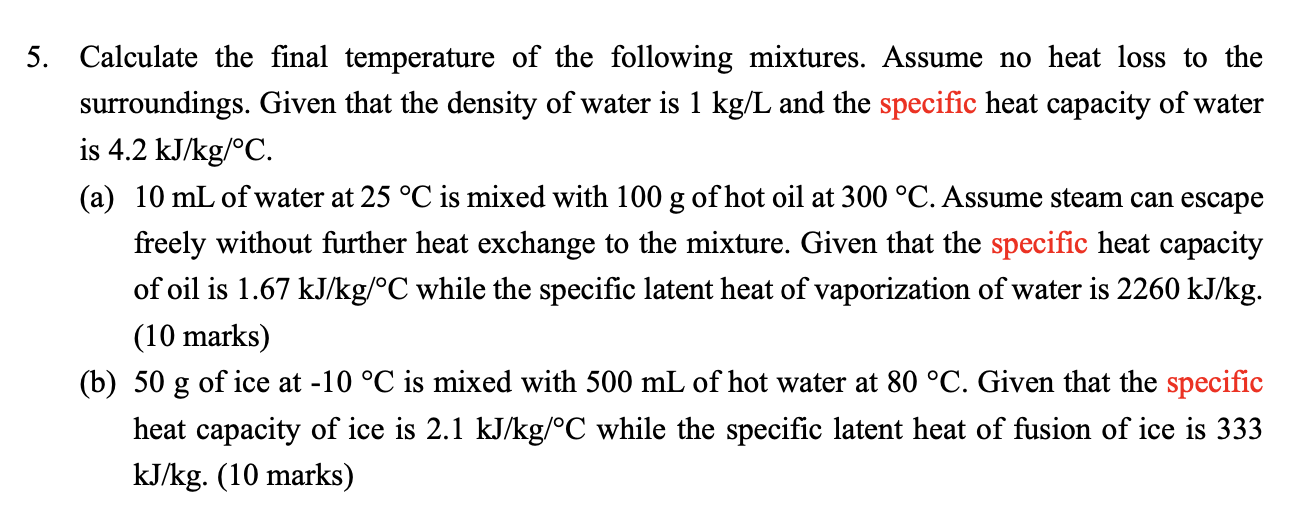 Solved 5. Calculate the final temperature of the following | Chegg.com