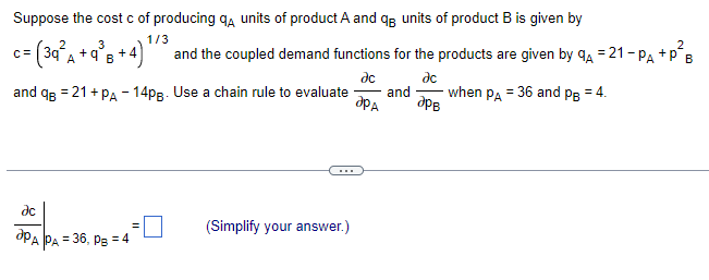 Solved Suppose the cost c of producing qA units of product A | Chegg.com