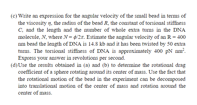 3. (*) DNA twist experiment. (10 points) A molecule | Chegg.com