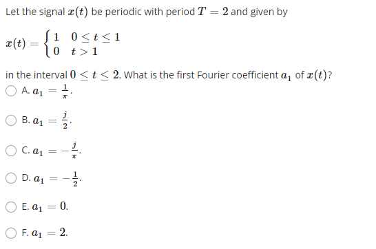Solved Let the signal