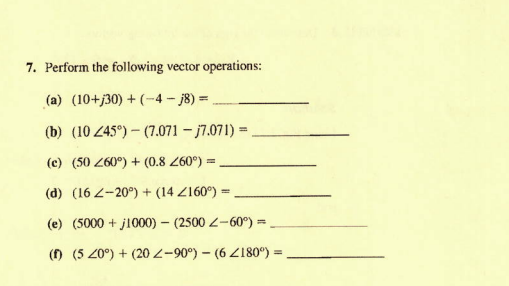 Solved 7. Perform the following vector operations: (a) | Chegg.com