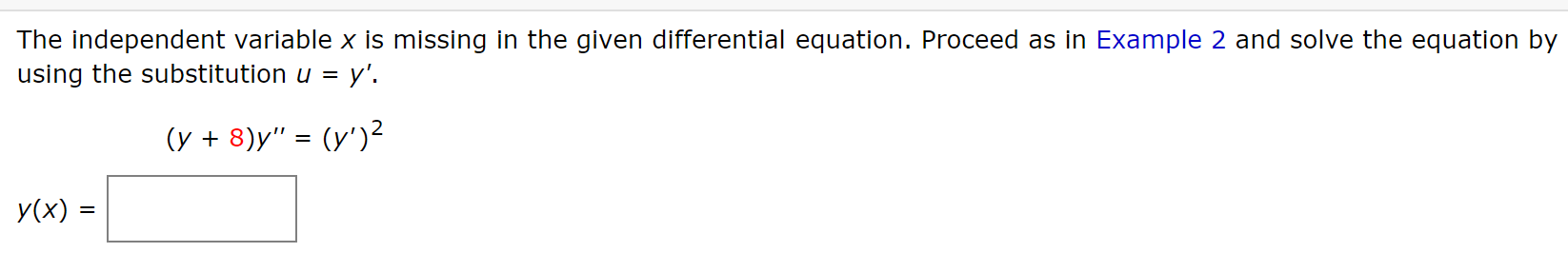 Solved The independent variable x is missing in the given | Chegg.com