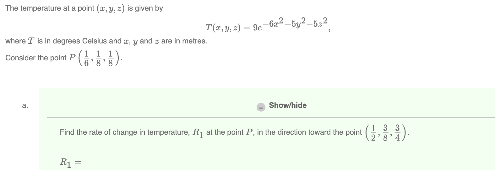 Solved The temperature at a point (x,y,z) is given by | Chegg.com