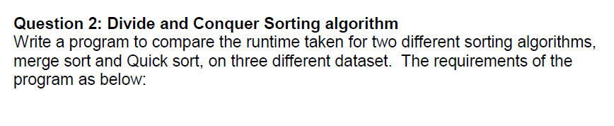 Solved Question 2: Divide and Conquer Sorting algorithm | Chegg.com
