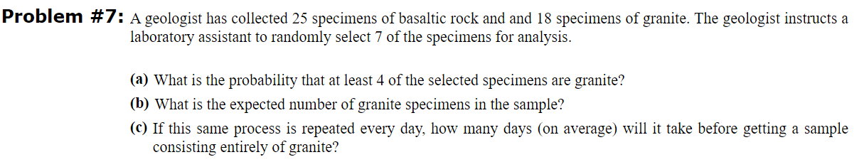 Solved A geologist has collected 25 specimens of basaltic | Chegg.com