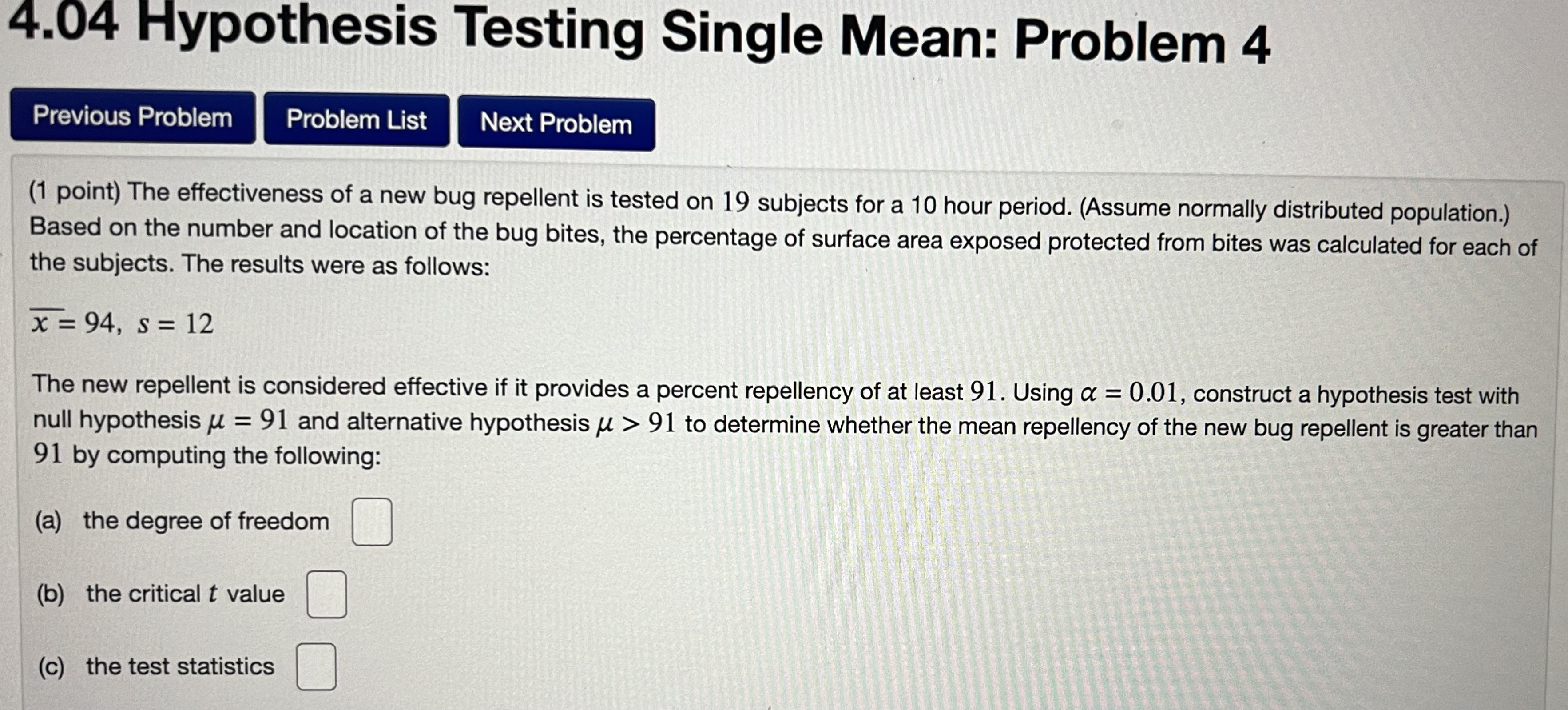 Solved 4.04 Hypothesis Testing Single Mean: Problem 4 (1 | Chegg.com