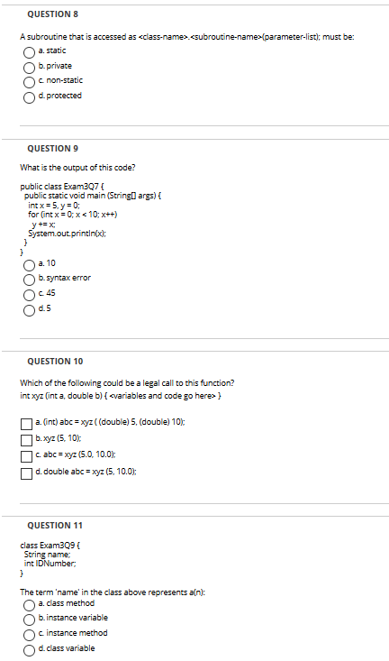 Solved QUESTION 8 A subroutine that is accessed as | Chegg.com