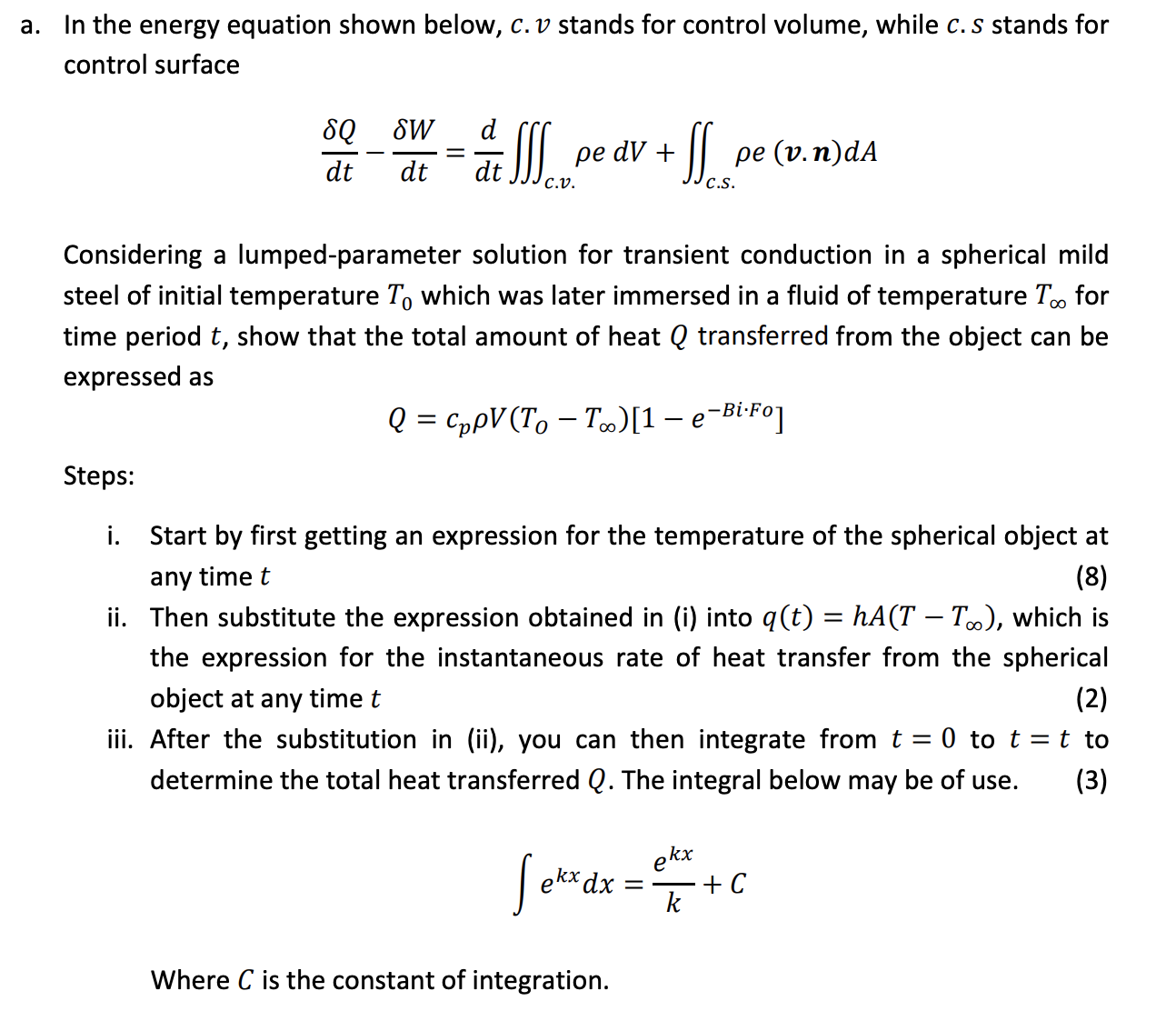 Solved In the energy equation shown below, c.v stands for | Chegg.com