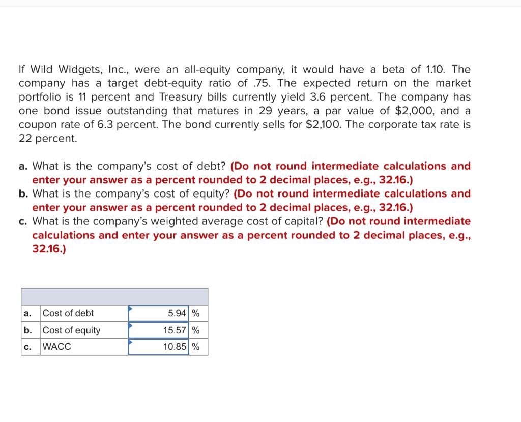 Solved If Wild Widgets, Inc., were an all-equity company, it | Chegg.com