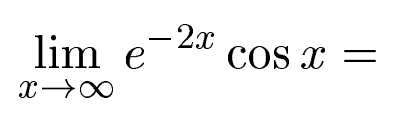 Solved limx→∞e−2xcosx= | Chegg.com