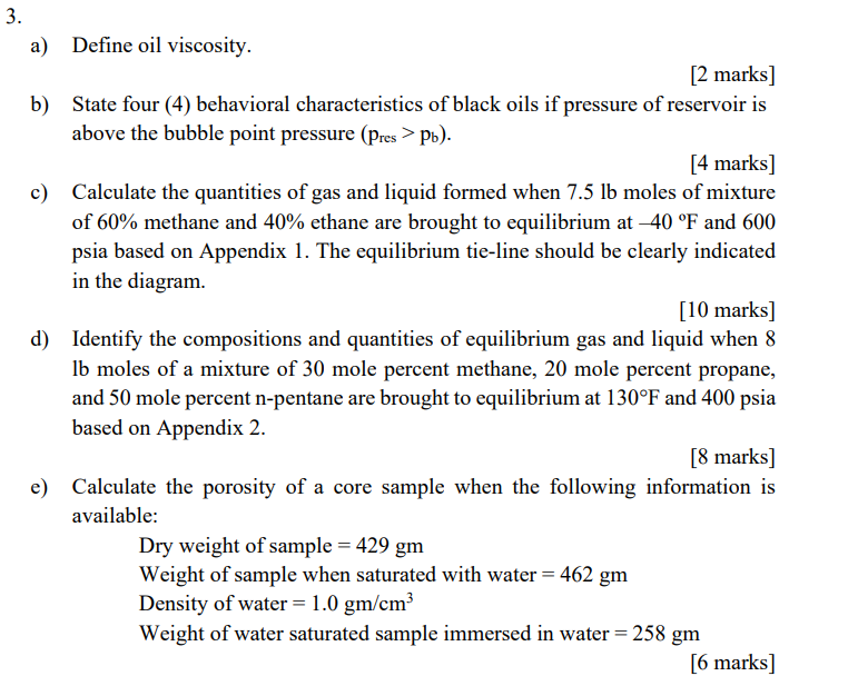 Solved a) Define oil viscosity. [2 marks] b) State four (4) | Chegg.com