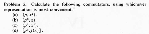 Solved Problem 5 Calculate The Following Commutators Using