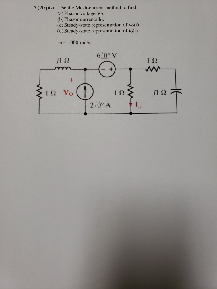 Solved Use the Mesh-current method to find: (a) Phasor | Chegg.com