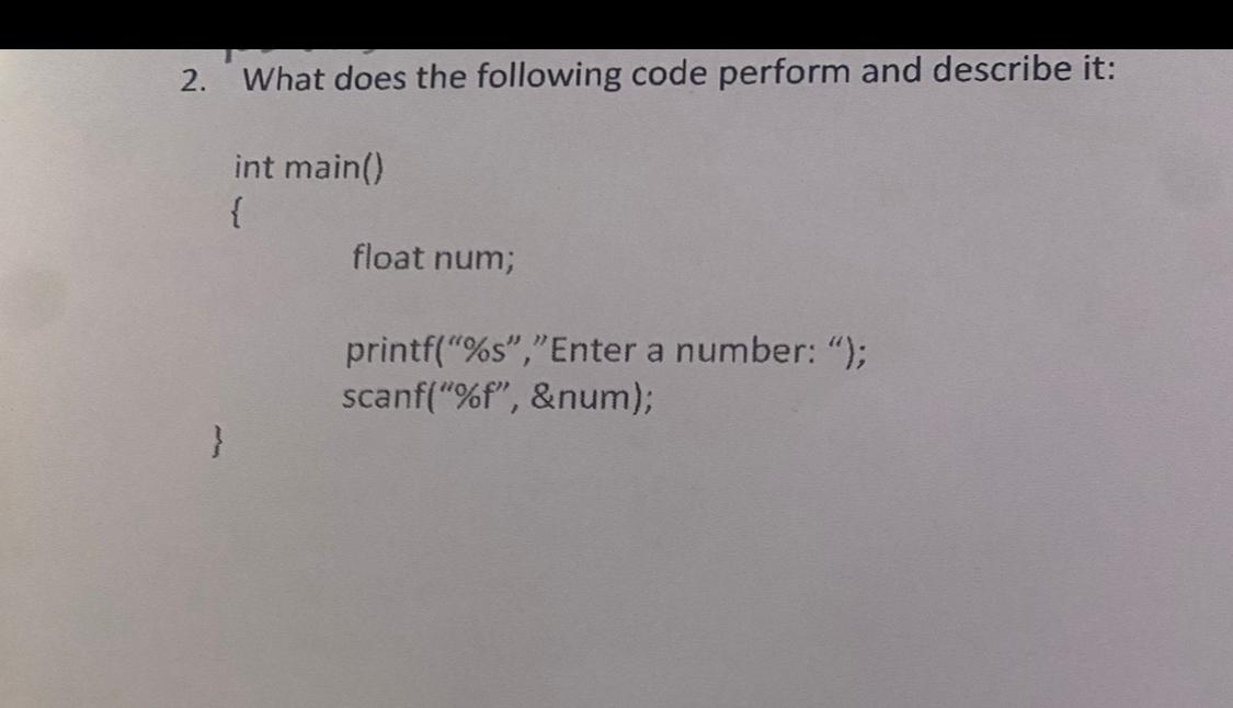 Solved 2. What does the following code perform and describe | Chegg.com