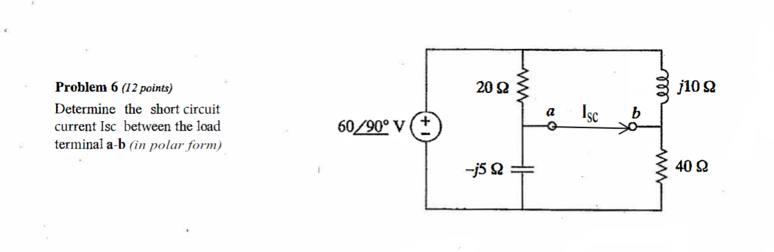 Solved Problem 6 (12 points) Determine the short circuit | Chegg.com Solved Problem 6 (12 points) Determine the short circuit | Chegg.com