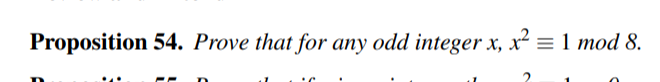 Solved Proposition 54. Prove that for any odd integer x, x² | Chegg.com